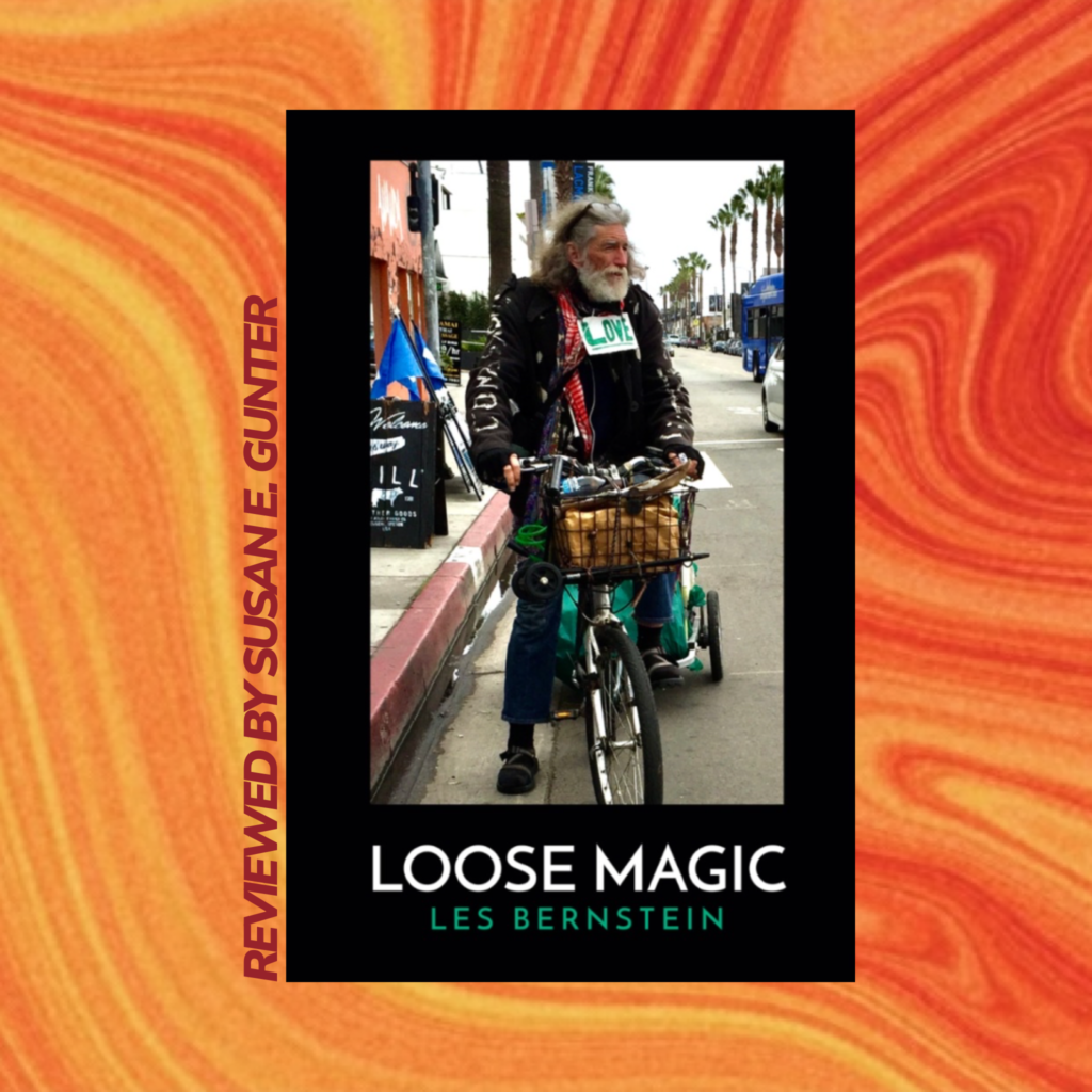 Loose Magic by Les Bernstein Review by Susan E. Gunter - The Los ...
