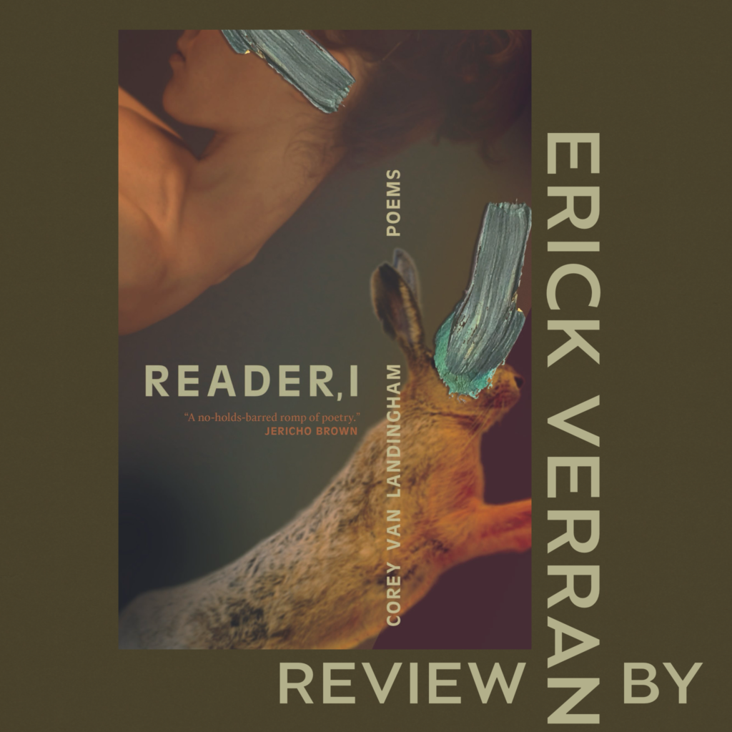 Reader, I by Corey Van Landingham Review by Erick Verran - The Los Angeles Review The Los ...